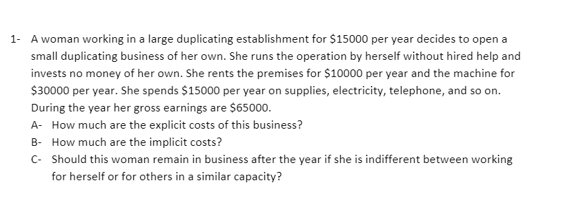 Solved 1- A woman working in a large duplicating | Chegg.com