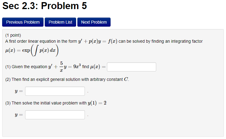 Solved (1 point) A first order linear equation in the form | Chegg.com
