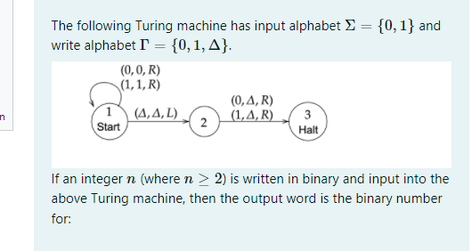 Solved = {0,1} and The following Turing machine has input | Chegg.com