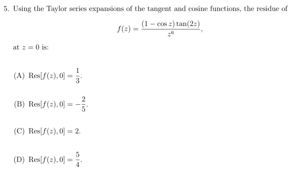 Solved 5. Using the Taylor series expansions of the tangent | Chegg.com