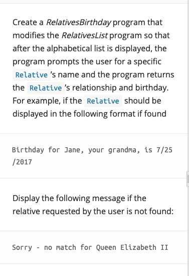 Solved Create a Relatives Birthday program that modifies the | Chegg.com