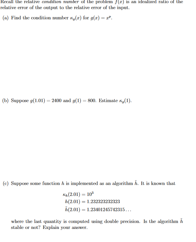 Recall the relative condition number of the problem | Chegg.com