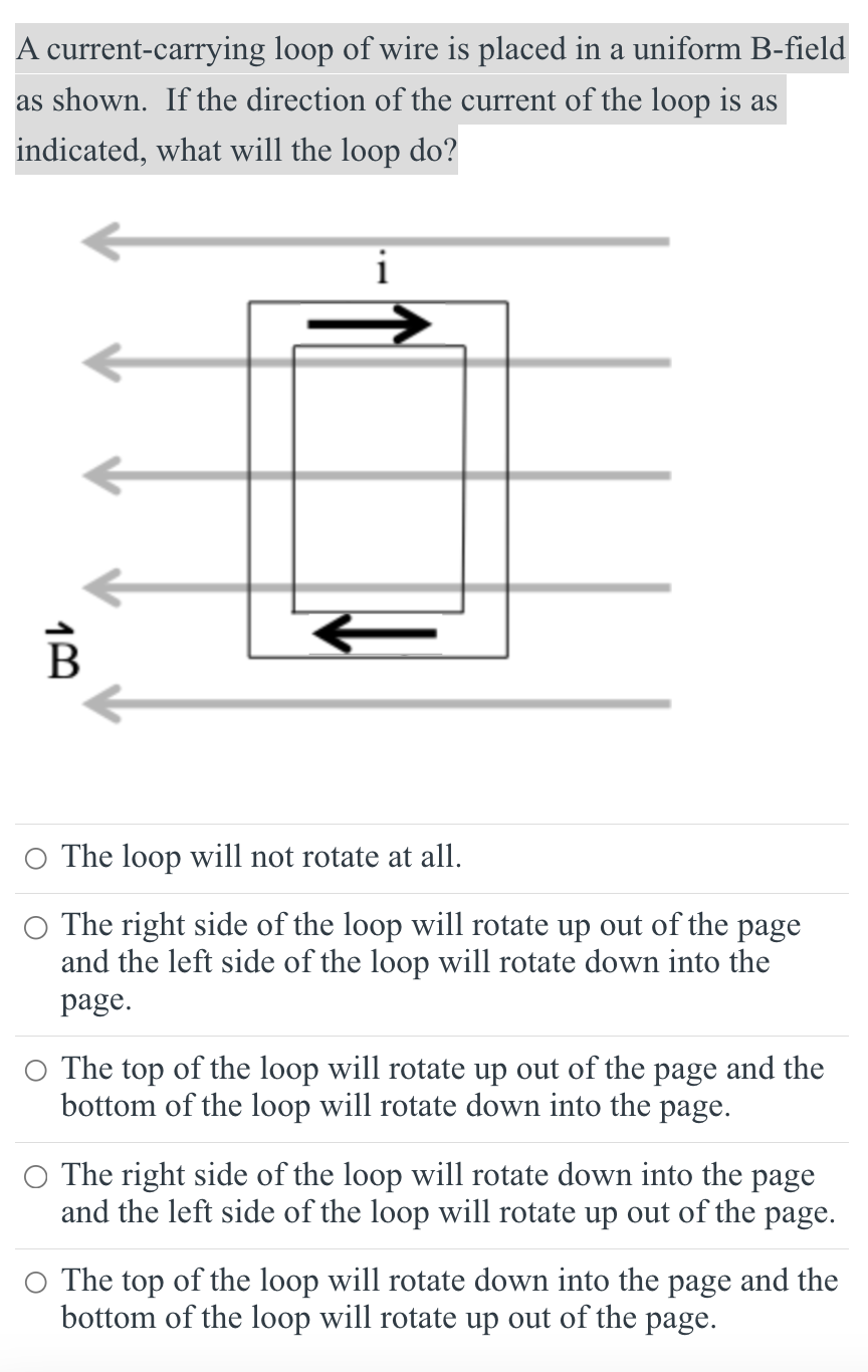 Solved A current-carrying loop of wire is placed in a | Chegg.com