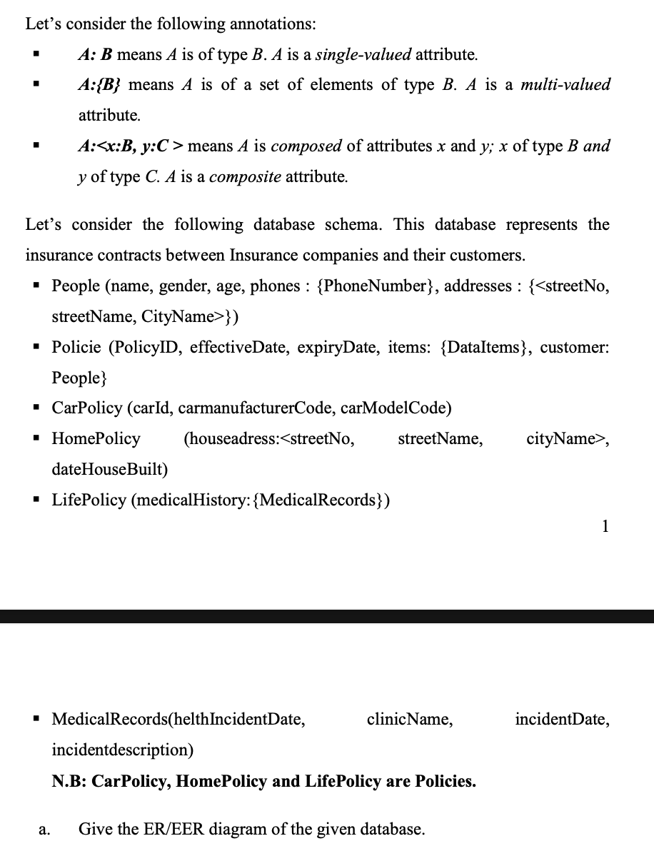 Solved Let's consider the following annotations: A: B means | Chegg.com