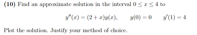 Solved (6) Find approximate value of ∫−∞∞e−x4/(1+x2). Give | Chegg.com