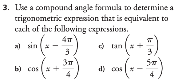 Solved 3. Use a compound angle formula to determine a | Chegg.com