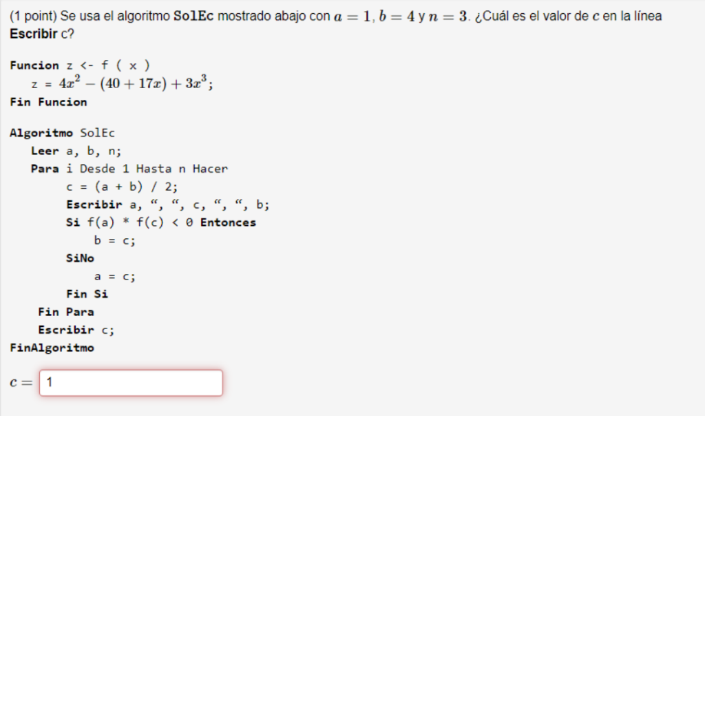 Solved The SolEc algorithm shown below is used with a = 1, b | Chegg.com