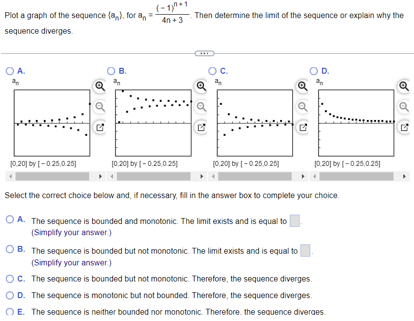 Solved Plot a graph of the sequence {an}, for | Chegg.com