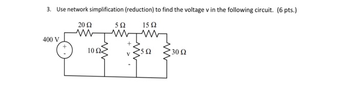Solved Use Network Simplification Reduction To Find The