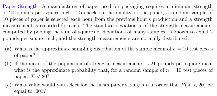 Solved Paper Strength A manufacturer of paper used for | Chegg.com