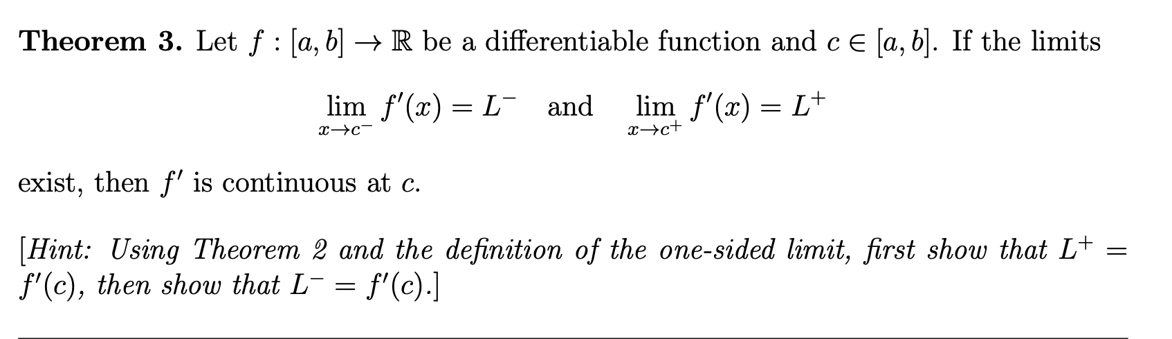 Solved Theorem 3. Let f:[a,b]→R be a differentiable function | Chegg.com