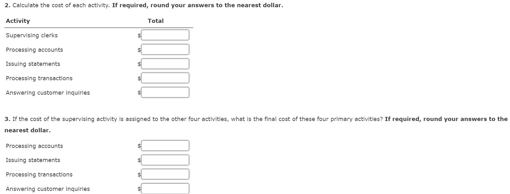 Solved Assigning Cost of Resources to Activities, Unbundling | Chegg.com