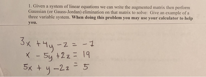 Solved 1. Given a system of linear equations we can write | Chegg.com