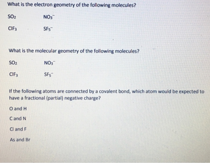 Solved What is the electron geometry of the following | Chegg.com
