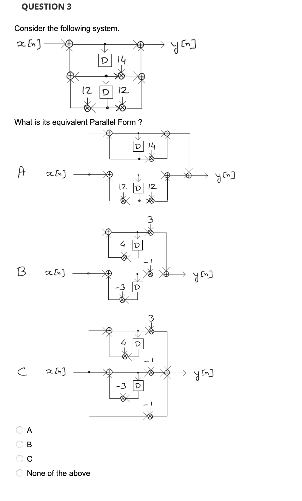 Solved Consider the following system. What is its equivalent | Chegg.com