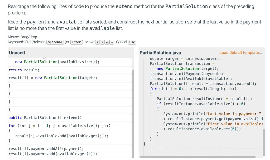 Solved Rearrange the following lines of code to produce the | Chegg.com