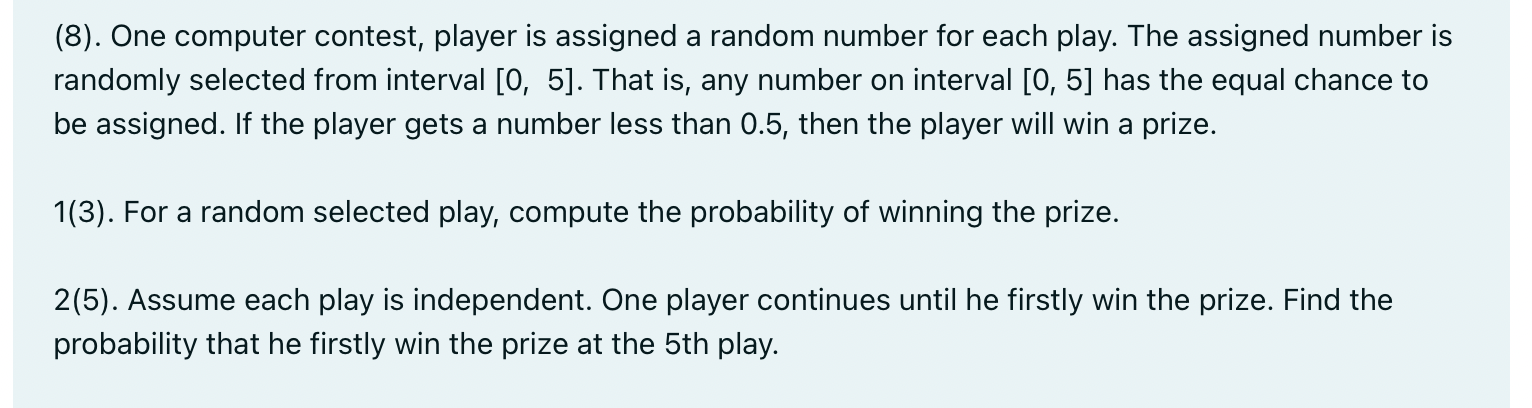 Solved (8). One computer contest, player is assigned a | Chegg.com
