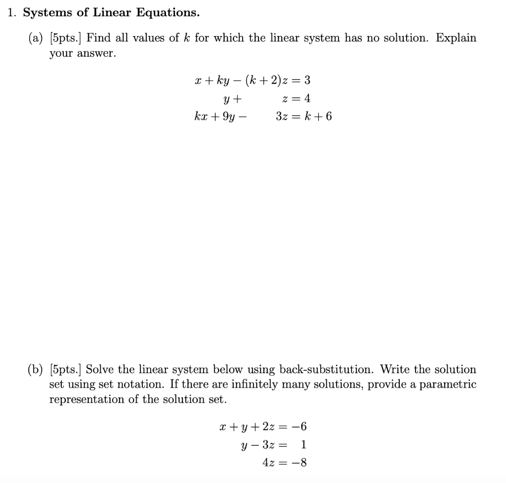 Solved 1. Systems of Linear Equations. (a) [5pts.] Find all | Chegg.com