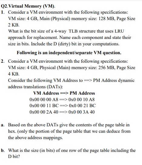 Solved Q2. Virtual Memory (VM). 1. Consider a VM environment | Chegg.com