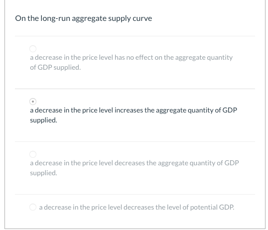 Solved On the long-run aggregate supply curve a decrease in | Chegg.com