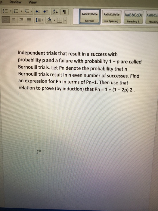 Independent trials that result in a success with | Chegg.com