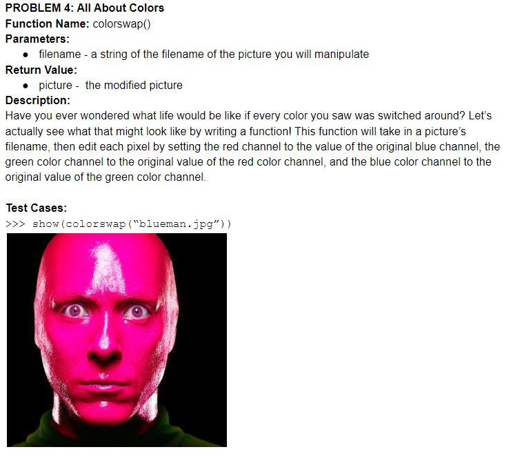 Solved PROBLEM 4: All About Colors Function Name: | Chegg.com
