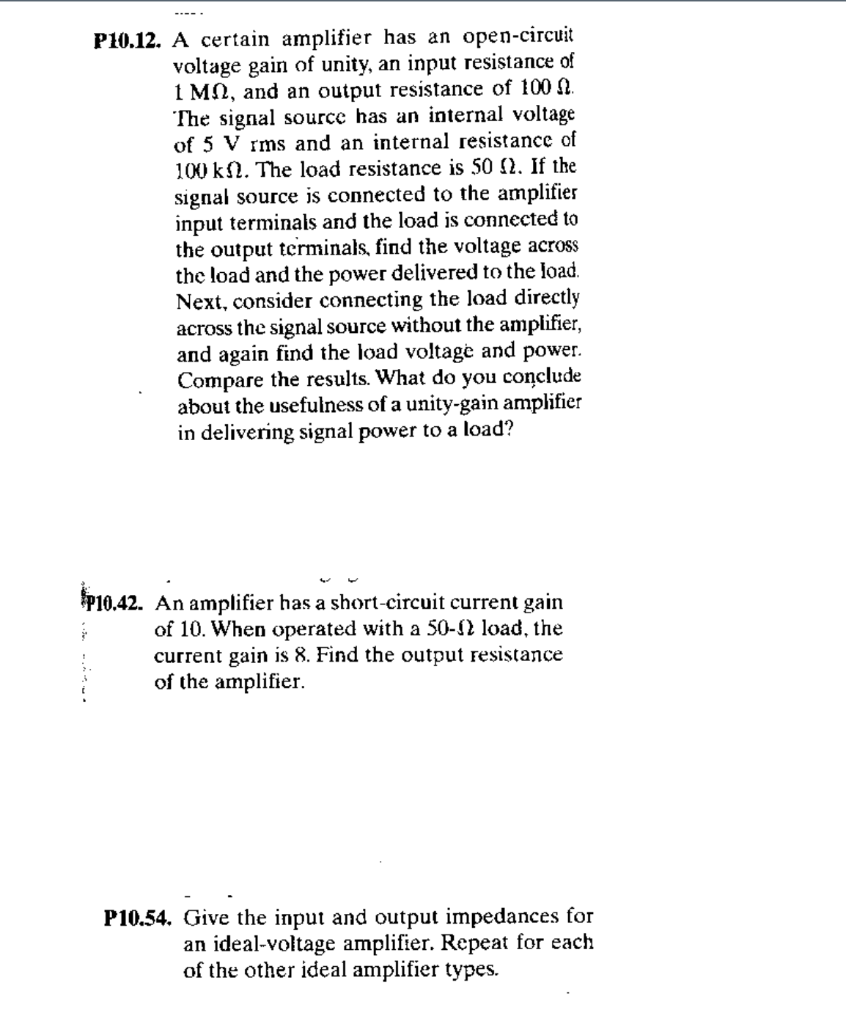 Solved P10.12. A certain amplifier has an open-circuit | Chegg.com