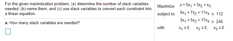Solved For the given maximization problem, (a) determine the | Chegg.com