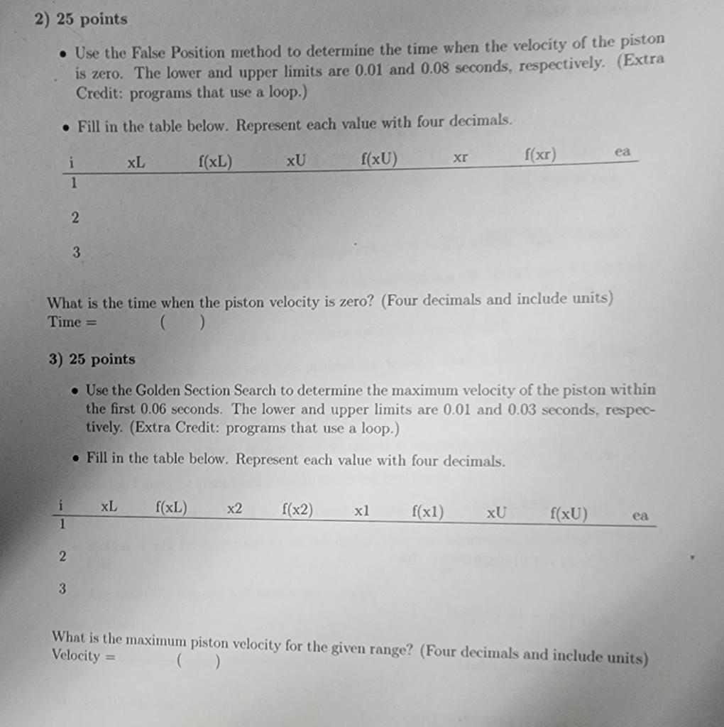 Solved 2) 25 points • Use the False Position method to | Chegg.com