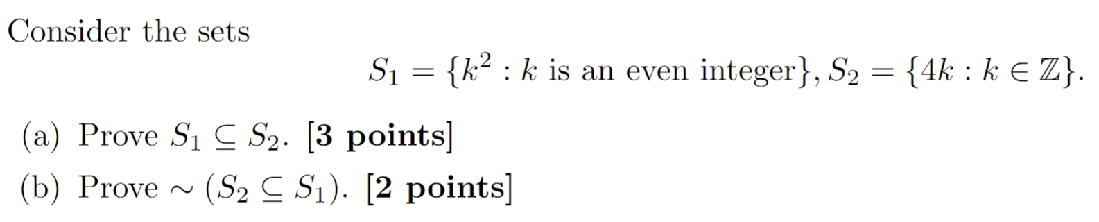 Solved Consider the sets S1={k2:k is an even integer | Chegg.com