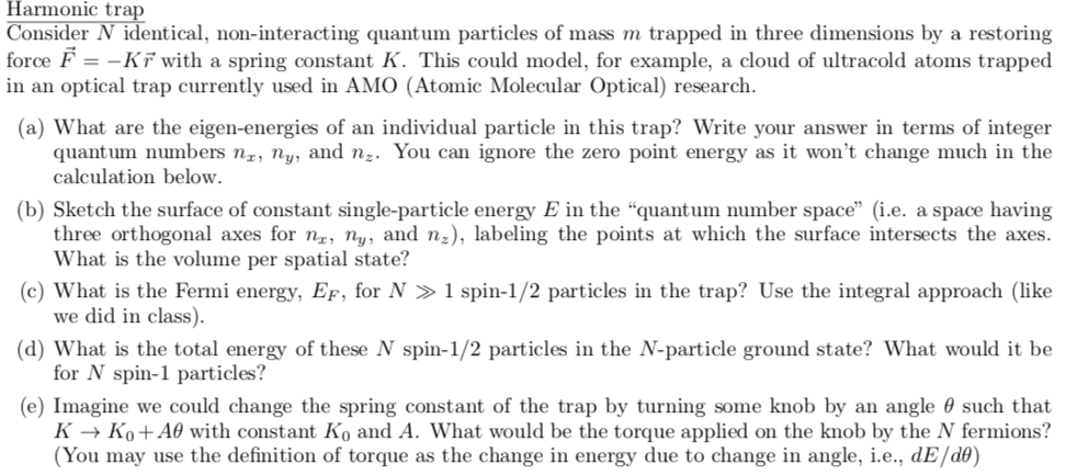 Solved Consider N identical, non-interacting quantum | Chegg.com
