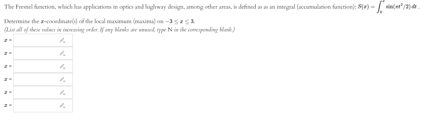 Solved The Fresnel function, which has applications in | Chegg.com