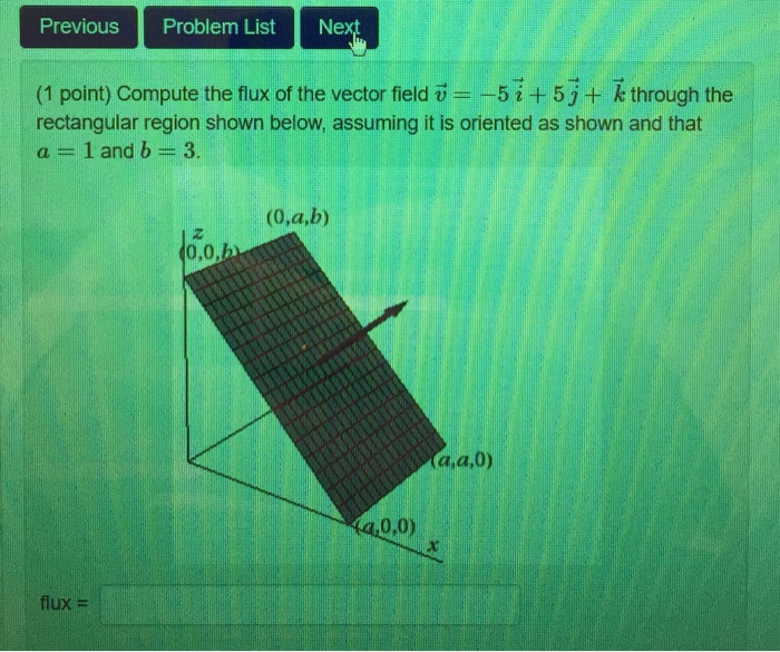 Solved Compute the flux of the vector field v vector = -5 i | Chegg.com