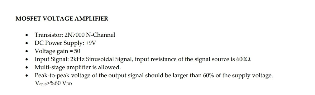 MOSFET VOLTAGE AMPLIFIER Transistor: 2N7000 N-Channel | Chegg.com