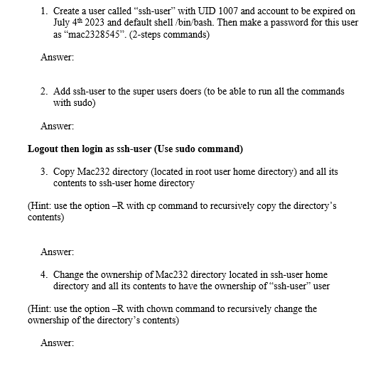 Solved 1. Create a user called "ssh-user" with UID 1007 and | Chegg.com