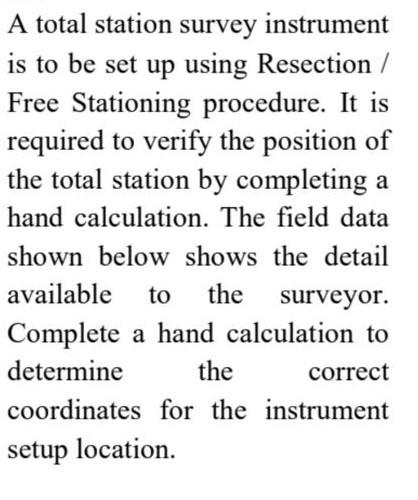 Solved A total station survey instrument is to be set up | Chegg.com