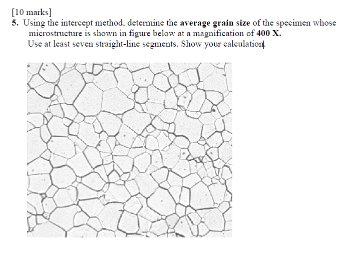 Solved [10 ﻿marks]5. ﻿Using the intercept method, determine | Chegg.com