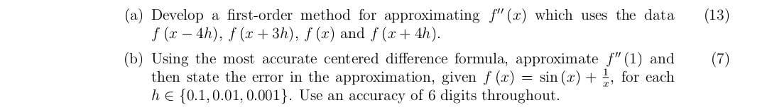 Solved (13) - (a) Develop a first-order method for | Chegg.com