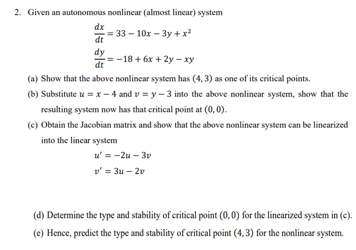 Solved 2. Given an autonomous nonlinear (almost linear) | Chegg.com
