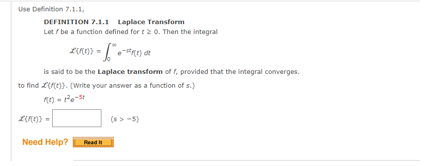 Solved DEFINITION 7.1.1 Laplace Transform Let f be a | Chegg.com