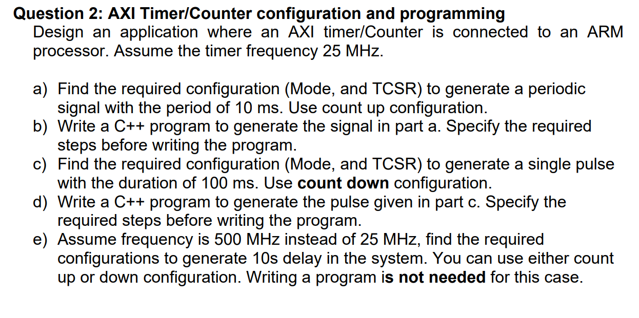 Question 2: AXI Timer/Counter configuration and | Chegg.com