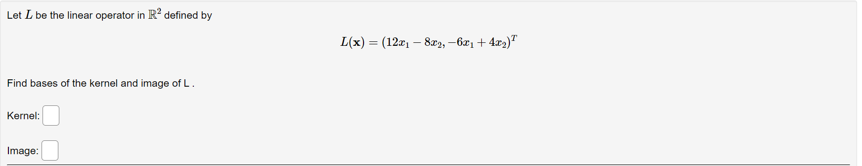 Solved Let L ﻿be the linear operator in R2 ﻿defined | Chegg.com