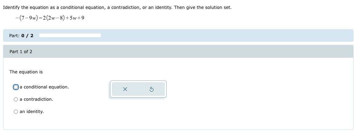 Solved Identify the equation as a conditional equation, a | Chegg.com