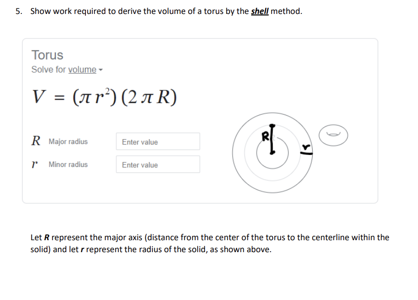 Solved 5. Show work required to derive the volume of a torus | Chegg.com