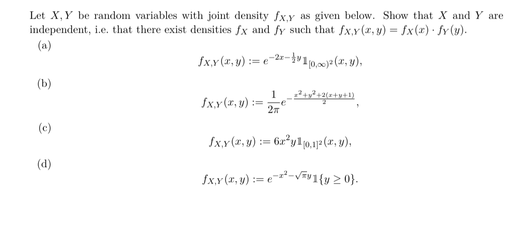 Solved Let X,Y be random variables with joint density fX,Y | Chegg.com