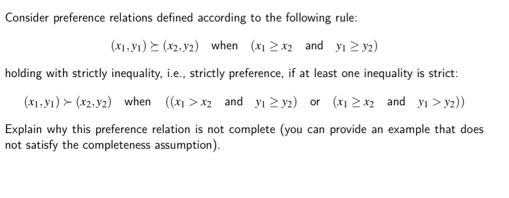 Solved Consider preference relations defined according to | Chegg.com