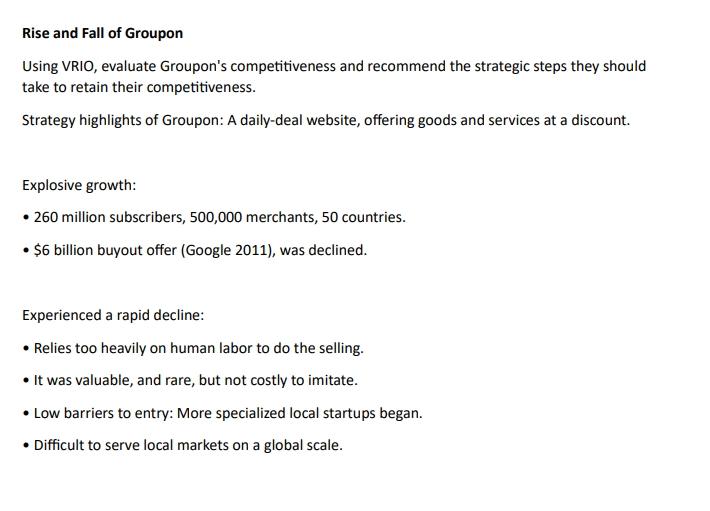 Solved Rise and Fall of Groupon Using VRIO, evaluate | Chegg.com