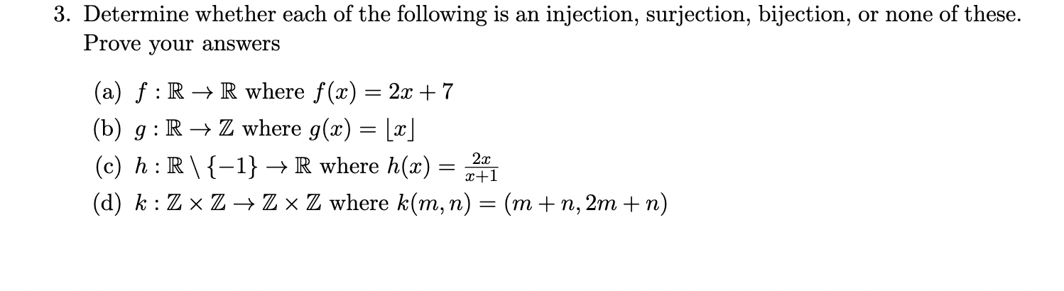 Solved 3 Determine Whether Each Of The Following Is An