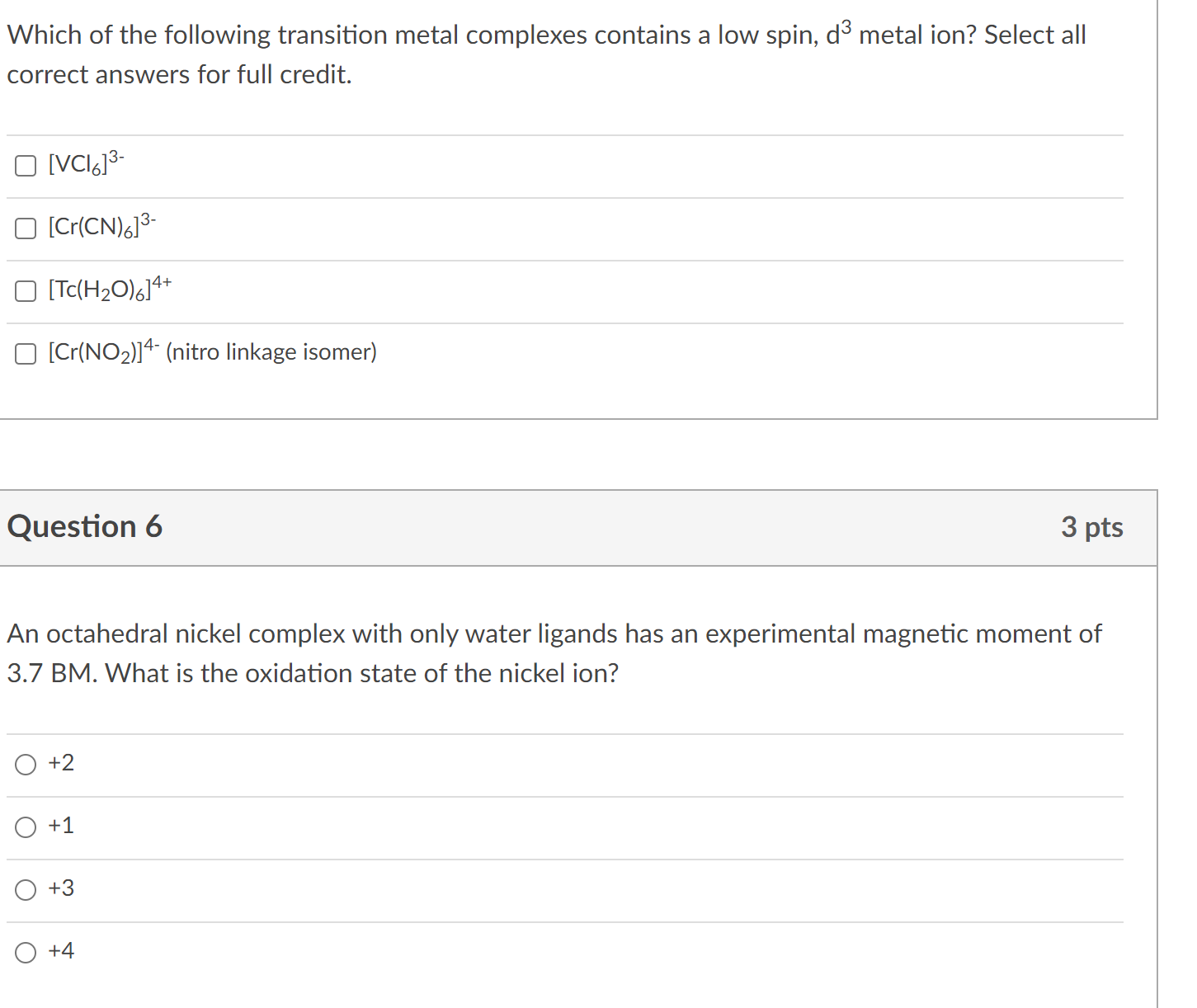 Solved Which of the following transition metal complexes | Chegg.com