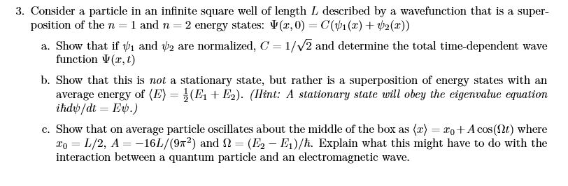Solved 3. Consider a particle in an infinite square well of | Chegg.com